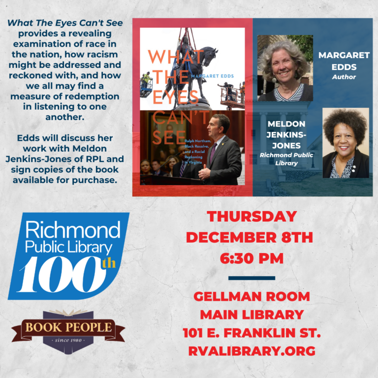 Author Talk: Margaret Edds & "What The Eyes Can't See" - Richmond ...