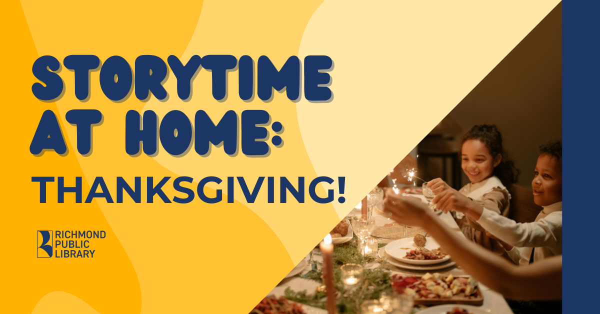 Storytime at Home: Thanksgiving - Richmond Public Library